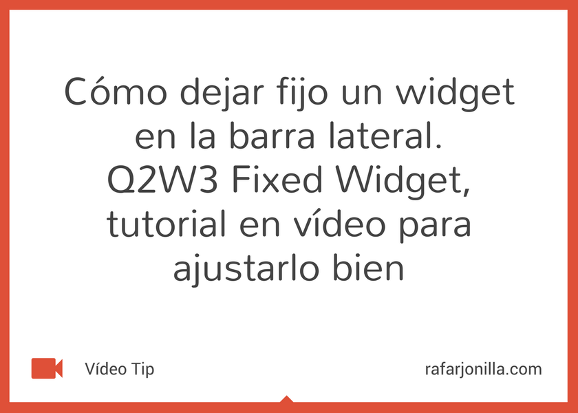 Cómo configurar el plugin Q2W3 Fixed Widget - video tutorial